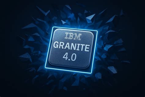 Ibm Granite 4 0 Hyper Efficient Hybrid Models For Enterprise