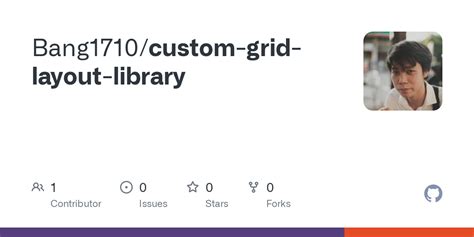 Github Bang1710custom Grid Layout Library