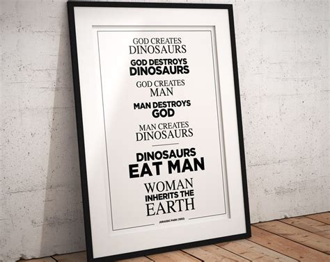 Jurassic Park Quote Print Dinosaurs Eat Man Woman Inherits Earth Etsy