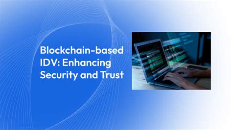Blockchain Based Identity Verification Enhancing Security And Trust
