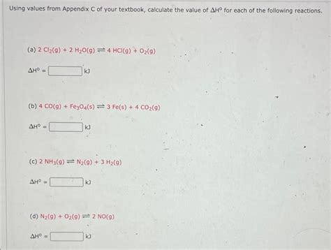 Solved Using Values From Appendix C Of Your Textbook