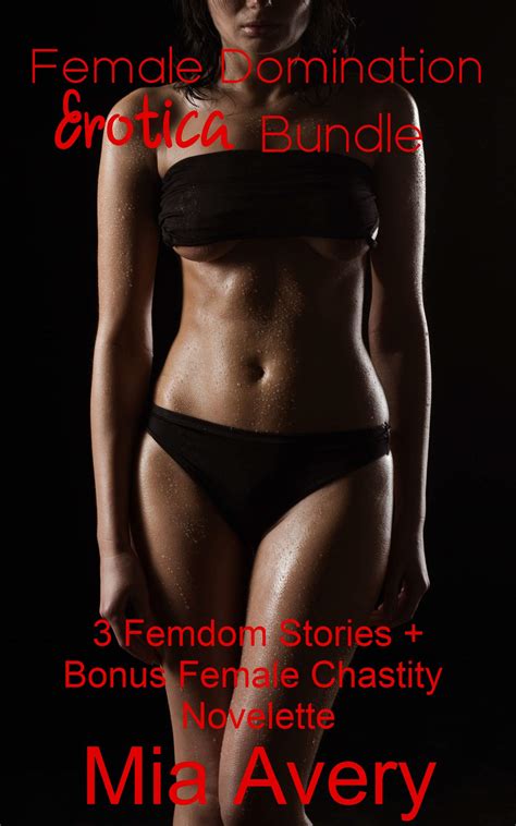 Female Domination Erotica Bundle 3 Femdom Stories Bonus Female