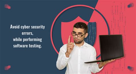 avoid software testing cybersecurity mistakes