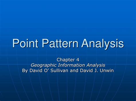 PPT Point Pattern Analysis PowerPoint Presentation Free Download ID