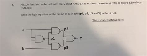 Solved An XOR Function Can Be Built With Four Input NAND Chegg