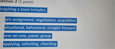 Solved destion 2 (1 ﻿point)Acquiring a team | Chegg.com
