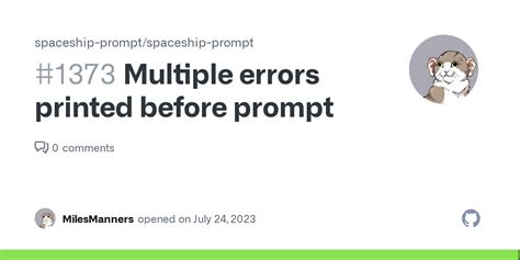Multiple Errors Printed Before Prompt · Issue 1373 · Spaceship Prompt