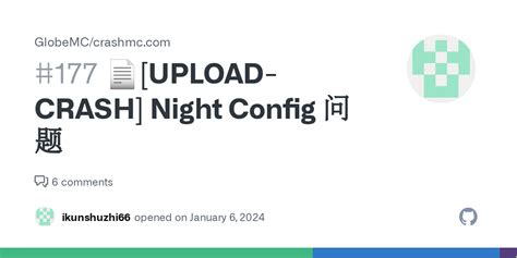 📄 Upload Crash Night Config 问题 · Issue 177 · Globemc · Github