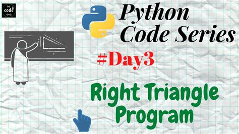 Code Right Triangle Program Python Basic Python Coding YouTube