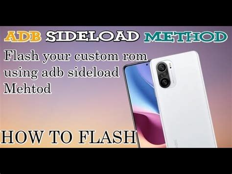 how to use adb sideload to sideload custom roms