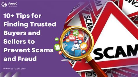10 Tips For Finding Trusted Buyers And Sellers To Prevent Scams And
