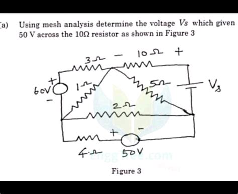 A Using Mesh Analysis Determine The Voltage V StudyX