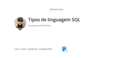 Tipos De Linguagem Do Sql E Seus Comandos Tipos De Linguagem Do Sql E Seus Comandos