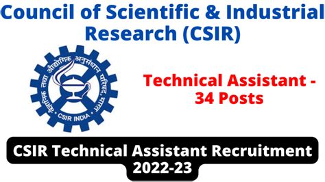 Csir Technical Assistant Recruitment 2022 23 Notification Released For