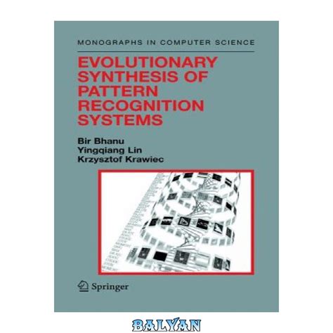 دانلود کتاب Evolutionary Synthesis Of Pattern Recognition Systems بلیان