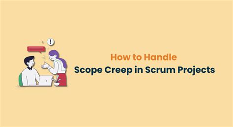 How To Handle Scope Creep In Scrum Projects Nevolearn