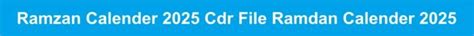 Ramadan Calendar 2025 A Comprehensive Guide