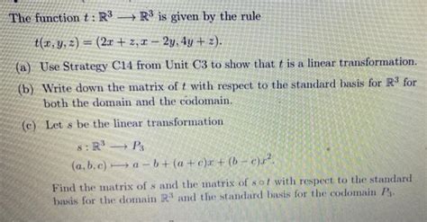 solved the function t r3 r3 is given by the rule a t x y