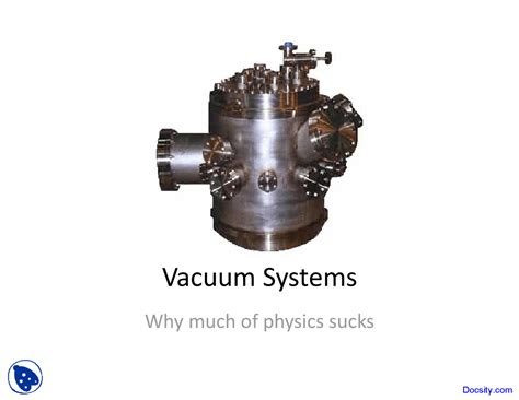 vacuum systems experimental techniques lecture slides docsity