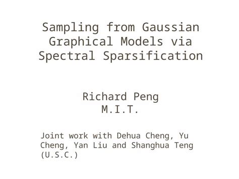 Pptx Sampling From Gaussian Graphical Models Via Spectral