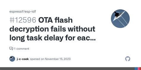 Ota Flash Decryption Fails Without Long Task Delay For Each Iteration