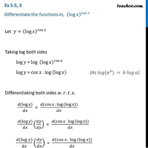 ex 5 5 3 differentiate the function log x cos x teachoo