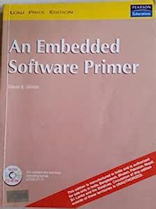 Amazon In Buy AN EMBEDDED SOFTWARE PRIMER By DAVID E SIMON Book Online At Low Prices In India