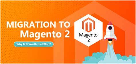 5 benefits of magento 1 to magento 2 migration