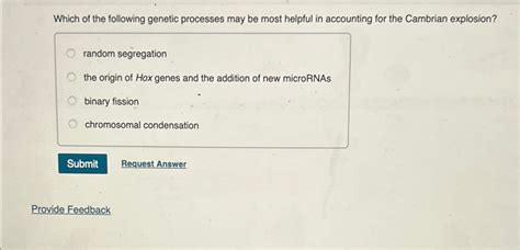 Solved Which Of The Following Genetic Processes May Be Most