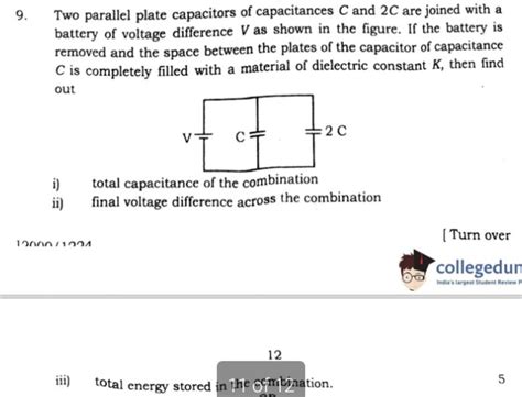 Two Parallel Plate Capacitors Of Capacitances C And 2c Are Joined With A