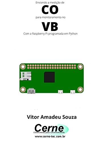 Enviando A Medição De Co Para Monitoramento No Vb Com A Raspberry Pi