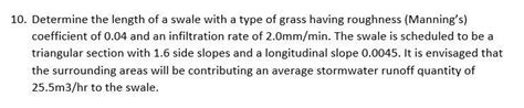 Solved 0 Determine The Length Of A Swale With A Type Of