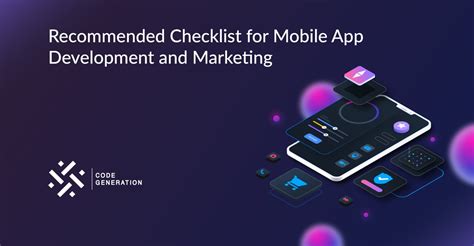 Recommended Checklist For Mobile App Development And Marketing 📈