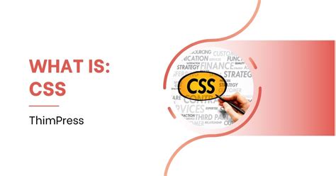 What Is CSS Make Themes Better Using CSS Updated 2025