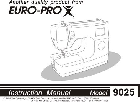 Euro Pro Sewing Machine 9025 Users Manual 021v630101b ¦è