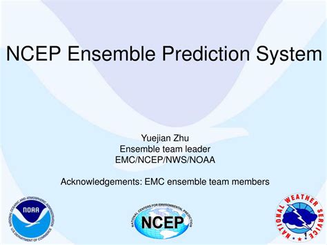 Ppt Ncep Ensemble Prediction System Powerpoint Presentation Free
