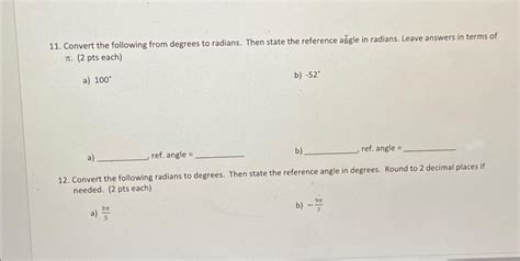 Solved Convert The Following From Degrees To Radians Chegg