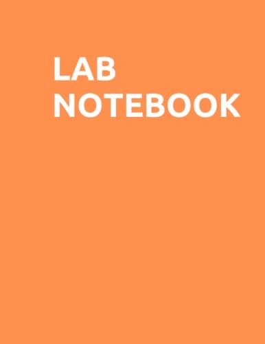 LAB NOTEBOOK Lab Notebook For Chemistry Graduate Student Researchers By Analytic LaB Goodreads