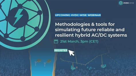 Hvdc Wise Webinar 2 Methodologies And Tools For Simulating Future