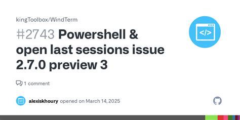 Powershell And Open Last Sessions Issue 270 Preview 3 · Issue 2743 · Kingtoolboxwindterm · Github