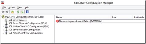 SQL Server Configuration Manager WMI Error Remote Procedure Call Failed X Be