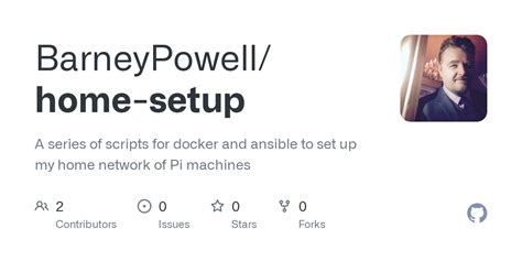 GitHub BarneyPowell Home Setup A Series Of Scripts For Docker And Ansible To Set Up My Home