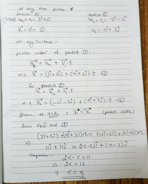 two particles having position vectors vec r1 3vec i 5vec j metres