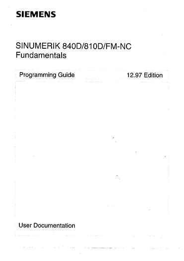 Used Manual For Used Siemens User Documentation Sinumerik 840d810d
