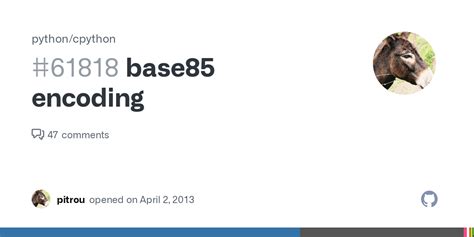 Base Encoding Issue Python Cpython GitHub