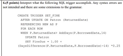 solved 6 5 points interpret what the following sql trigger