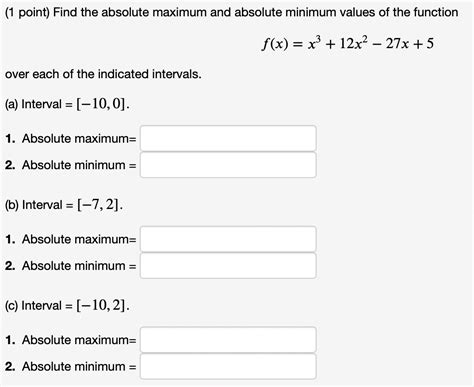 Solved 1 Point Find The Absolute Maximum And Absolute