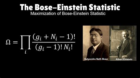 Bose Einstein Statistics 1924 Bose—einstein Statistics Elzyl