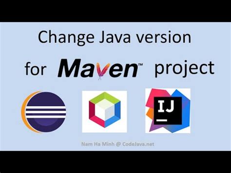 Change Java Version For Maven Project In IntelliJ IDEA NetBeans And Eclipse YouTube