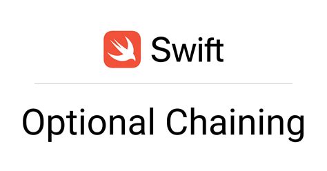 Swift Optional Chaining